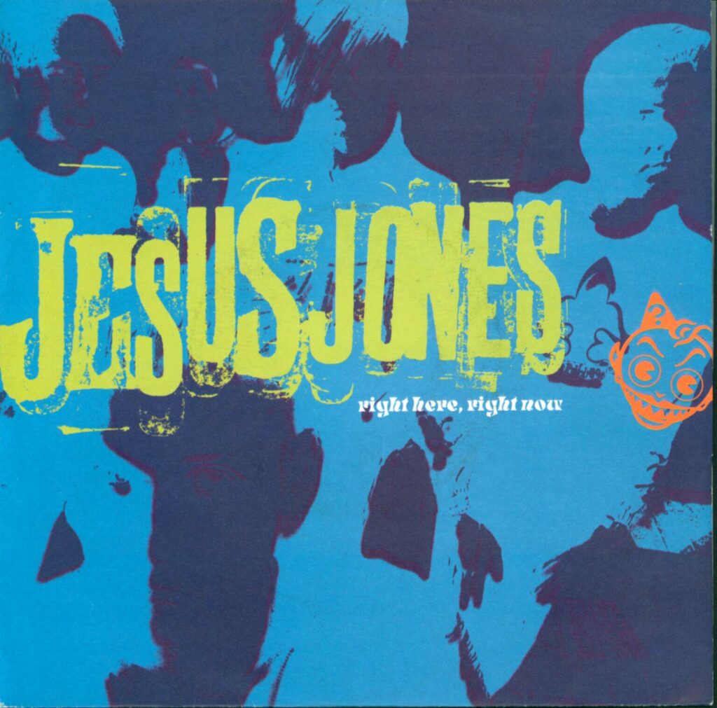 Jesus Jones-Right Here, Right Now-7" Single (Vinyl) - Rockers Records
