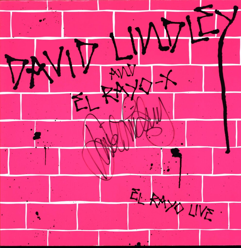 David Lindley And El Rayo-X-El Rayo Live-LP Vinyl signed - Rockers Records